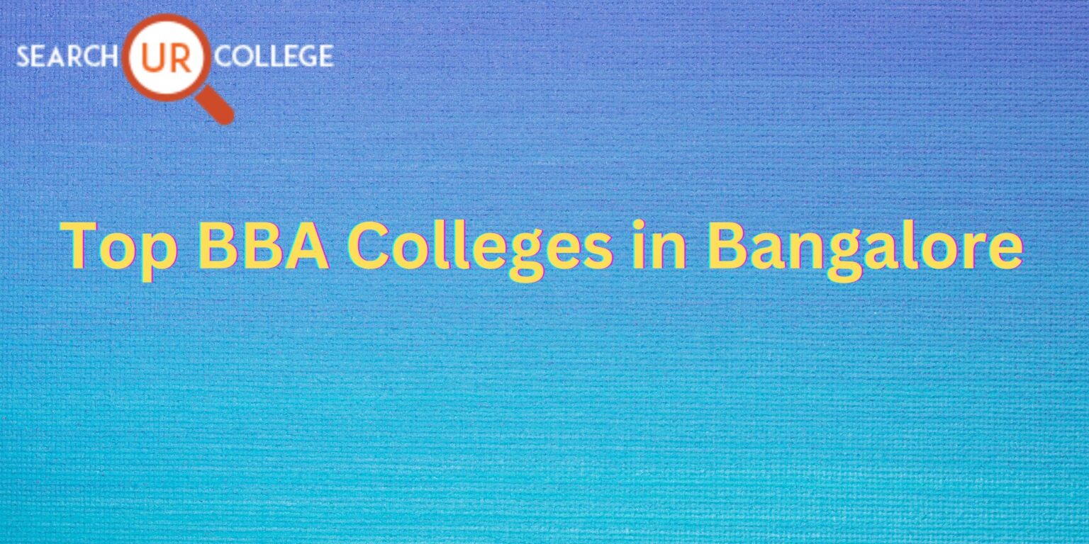 Top BBA Colleges in Bangalore