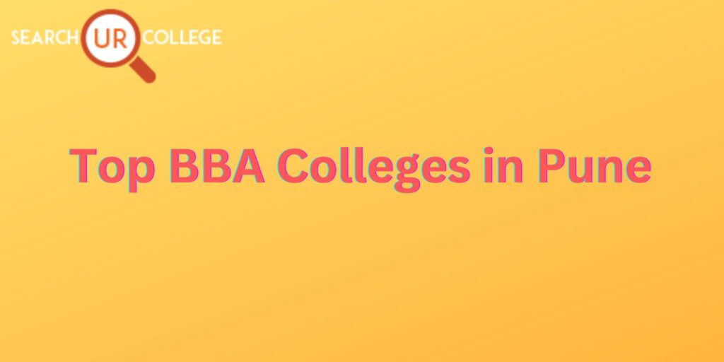 Top BBA Colleges in Pune