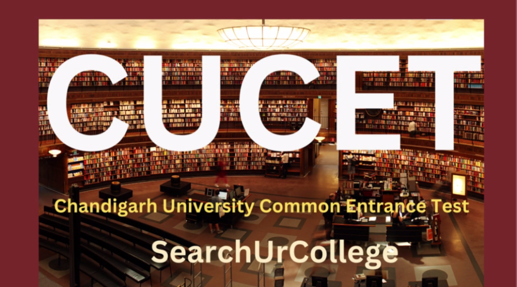 CUCET Entrance Exam: Your Gateway to Admission in Premier University