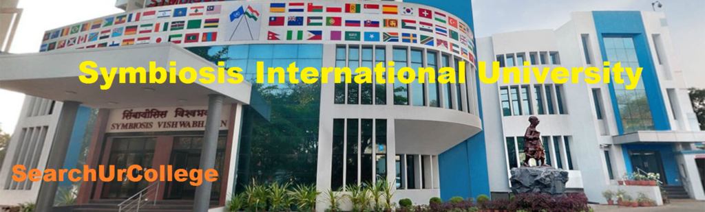 Symbiosis International University Course Admission Eligibility Fees ...
