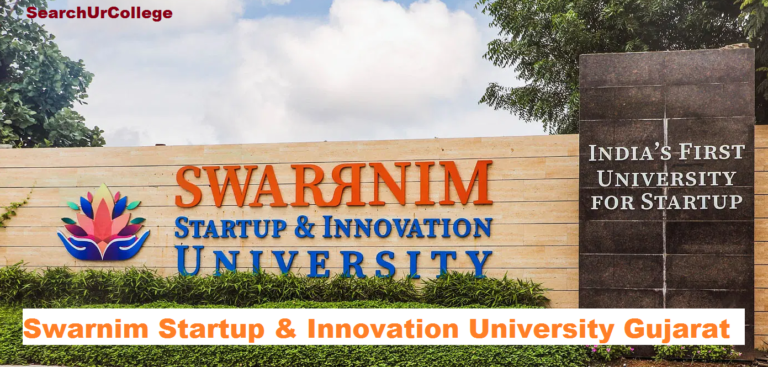 Swarnim Startup & Innovation University Gujarat Eligibility Fees Cutoff