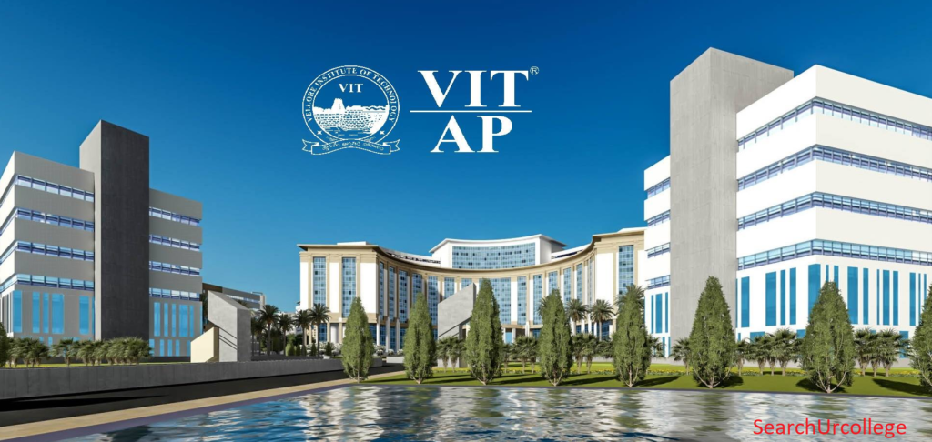 VIT Amaravati Andhra Pradesh Courses Admission Fee Cut off Ranking